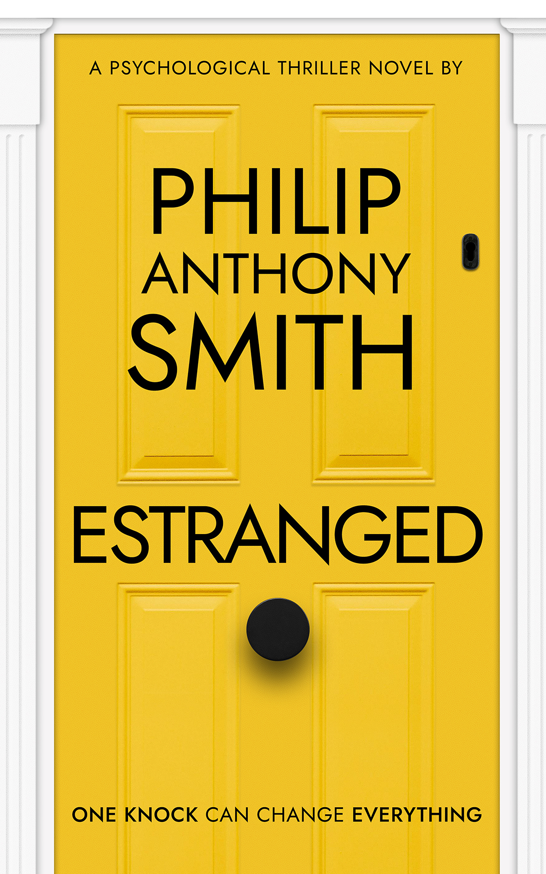 Estranged - Signed Copy - PHILIP ANTHONY SMITH